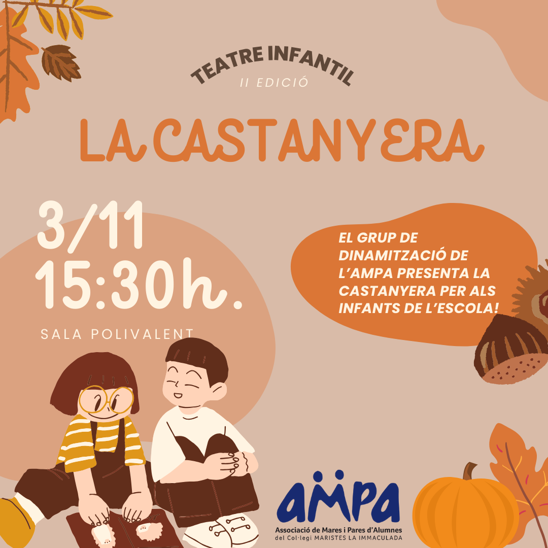 La Castanyera (2023) – AMPA Maristes la Immaculada